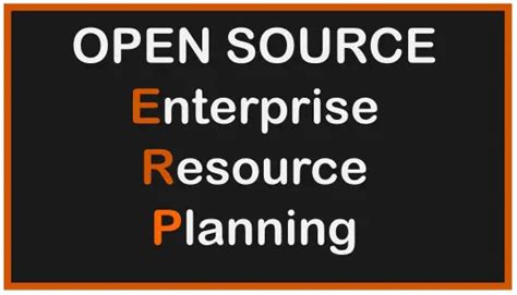 Open Source ERP Definition And Comprehensive Tutorial