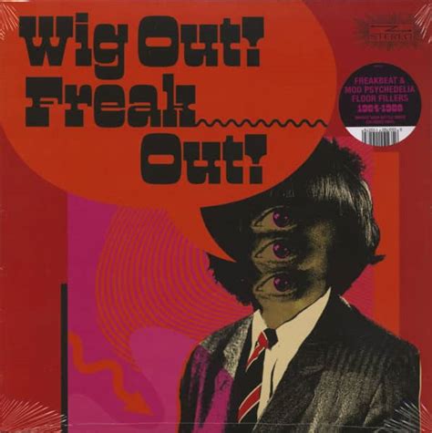 Various Lp Wig Out Freak Out Freakbeat Mod Psych 1964 69 2 Lp