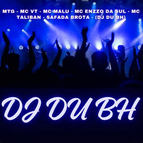 Stream Mtg Mc Vt Mc Malu Mc Enzzo Da Sul Mc Taliban Safada
