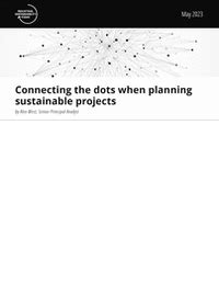 Connecting The Dots When Planning Sustainable Projects Free Article
