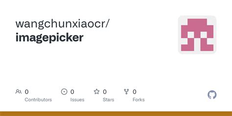 Github Wangchunxiaocr Imagepicker
