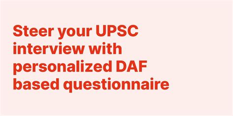 Upsc Interviews One To One Daf Analysis And Personalized Daf