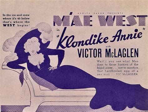 ”klondike Annie” Paramount Pictures 1936 Mae West As The Frisco