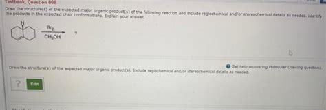 Solved Testbank Question 098 Draw The Structure S Of The