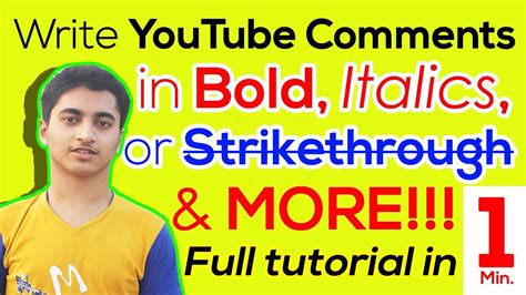 How To Write Youtube Comments In Bold Italics Or Strikethrough