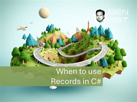 When To Use Records In C Ben Abt