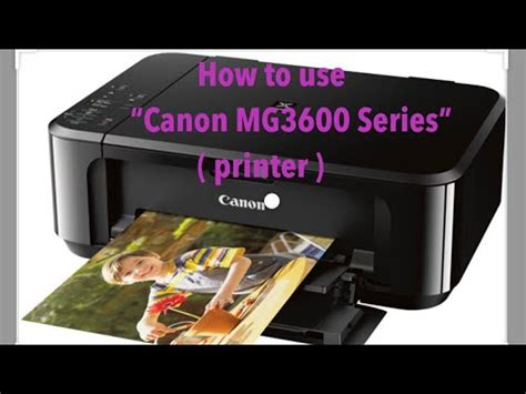 How To Use Printer Canon Mg Series Youtube