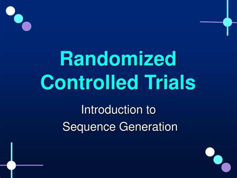 Ppt Randomized Controlled Trials Powerpoint Presentation Free Download Id 1375657