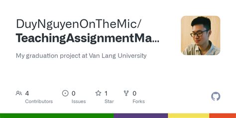Github Duynguyenonthemicteachingassignmentmanagement My Graduation