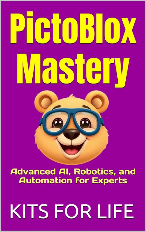 Pictoblox Mastery Advanced Ai Robotics And Automation For Experts A