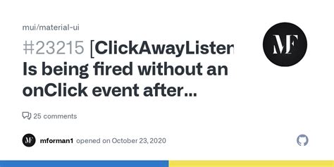 Clickawaylistener Is Being Fired Without An Onclick Event After