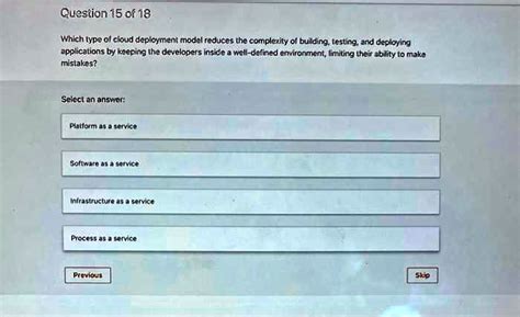 Solved Which Type Of Cloud Deployment Model Reduces The Complexity Of