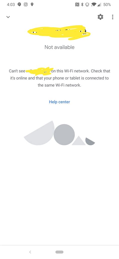 New Google Home Mini Won T Connect To My Phone Same Wifi Network As Phone Reset It Twice Any
