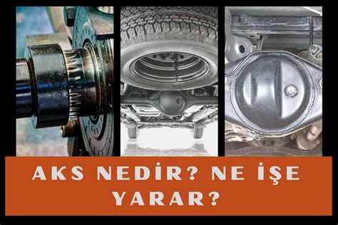 Aks Nedir Ne E Yarar