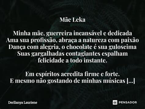 Mãe Leka Minha Mãe Guerreira Derllanya Lauriene Pensador