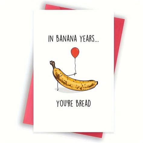 1pc Funny Banana Bread Birthday Cards Happy Birthday Ts For Men