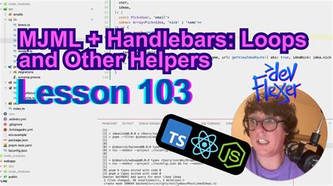 lesson 103 mjml handlebars loops and other helpers typescript node js react youtube