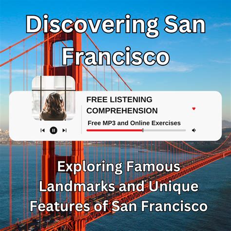 Discovering San Francisco Free Listening Comprehension For Esl