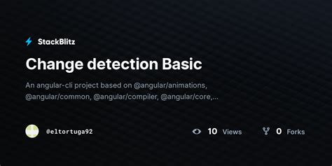 Change Detection Basic StackBlitz