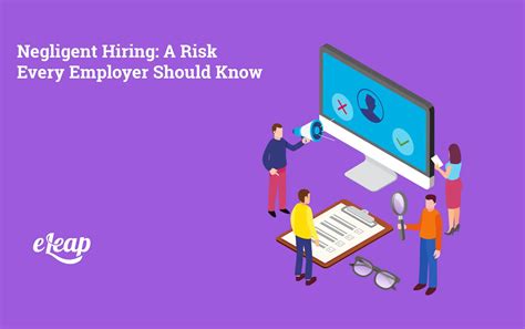 Negligent Hiring A Risk Every Employer Should Know Eleap®
