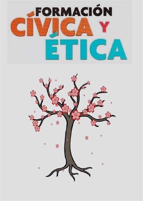 Manual De Formación Cívica Y ética Nivel Secundaria