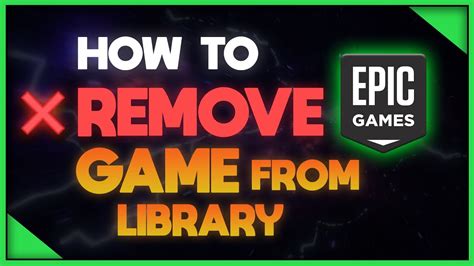 How To Remove Game From Library Epic Games Youtube