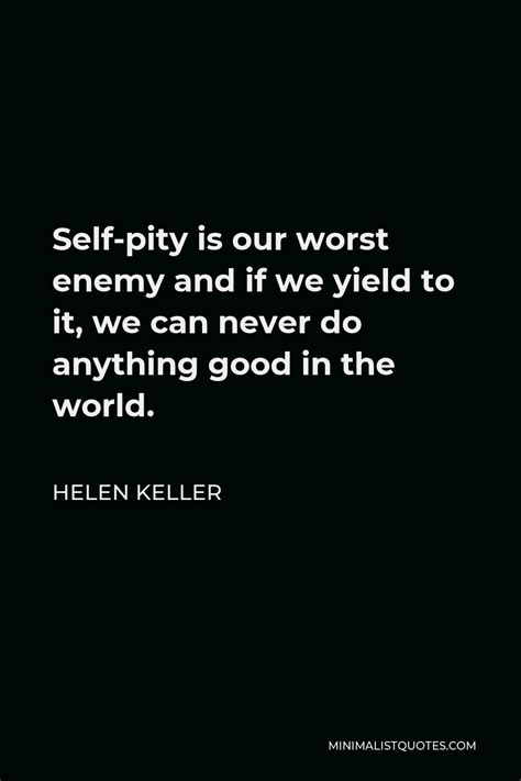 Helen Keller Quote There Is Beauty In Everything Even In Silence And