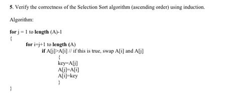 Solved Verify The Correctness Of The Selection Sort Chegg