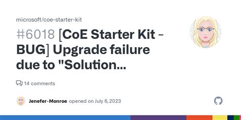 Coe Starter Kit Bug Upgrade Failure Due To Solution Dependencies