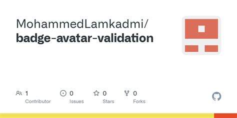 Github Mohammedlamkadmi Badge Avatar Validation