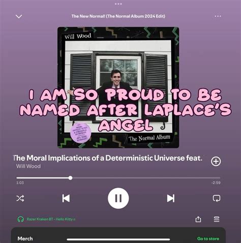 My Name Is Now The Moral Implications Of A Deterministic Universe Feat