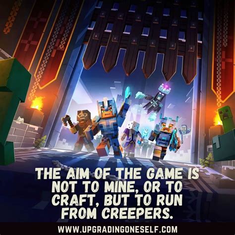 Top 25 Quotes From The Minecraft Game For Your Inner Gamer