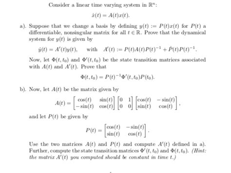 solved consider a linear time varying system in r i t