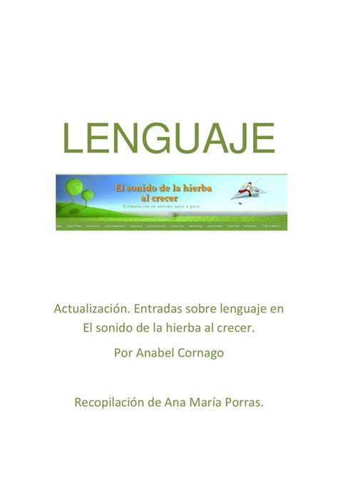 Lenguaje El Sonido De La Hierba Al Crecer By Anabel Cornago Via