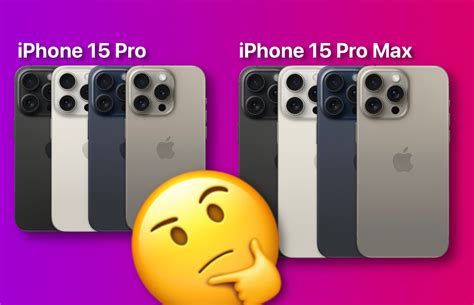 Dit Zijn De Verschillen Tussen De IPhone 15 Pro En 15 Pro Max Free To