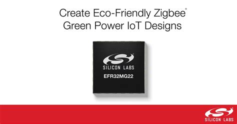 New Wireless Socs Enable Eco Friendly Zigbee Green Power Iot Devices Feb 19 2020