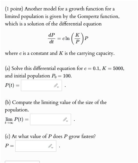 Solved 1 ﻿point ﻿another Model For A Growth Function For