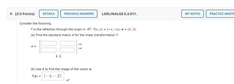 Solved Points Details Previous Answers Larlinalg Chegg