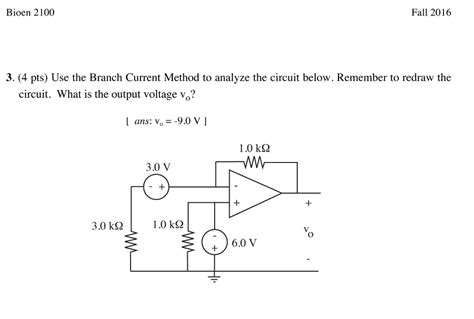 Solved Use The Branch Current Method To Analyze The Circuit Chegg Com