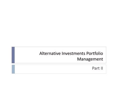 PPT Alternative Investments Portfolio Management PowerPoint Presentation ID