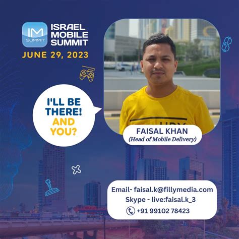 Faisal Khan On Linkedin Israel Israelmobilesummit2023