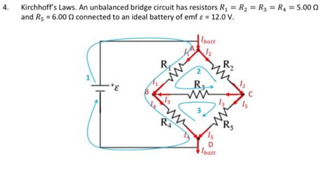 Solved Kirchhoffs Laws An Unbalanced Bridge Circuit Has