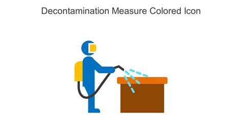 Top 10 Decontamination Measures Icon Powerpoint Presentation Templates