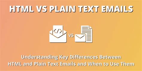 Html Vs Plain Text Emails Engagement Deliverability Or Both