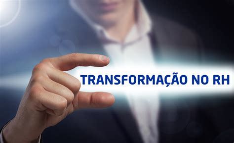 Transformação Digital o seu RH está no passado ou no Futuro Interex
