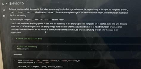Solved Define A Function Called Longest That Takes A