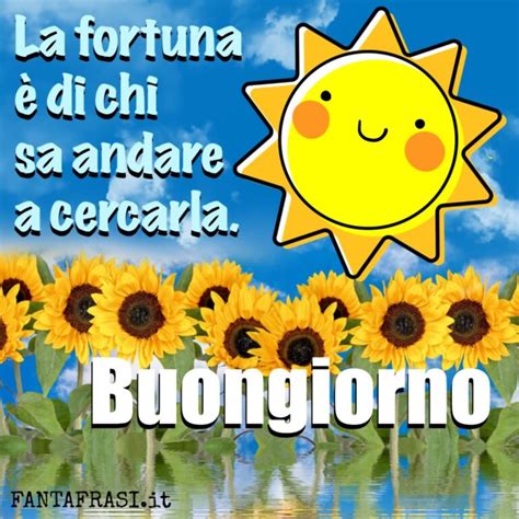Buongiorno Con Il Sole Immagini FANTAFRASI It