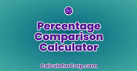 Percentage Comparison Calculator