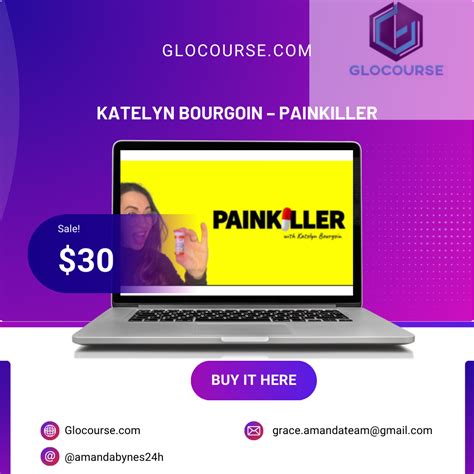 Katelyn Bourgoin Painkiller Glocourse