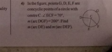 4 In The Figure Points G D E F Are Concyclic Points Of A Circle With